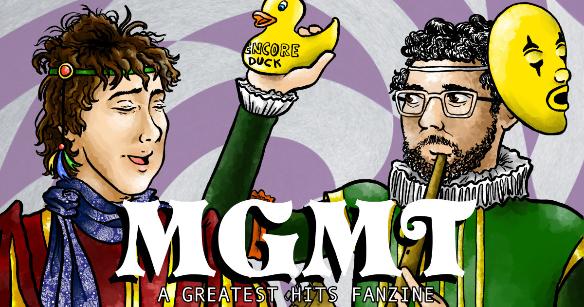 MGMT: A Greatest Hits Fanzine | Indiegogo