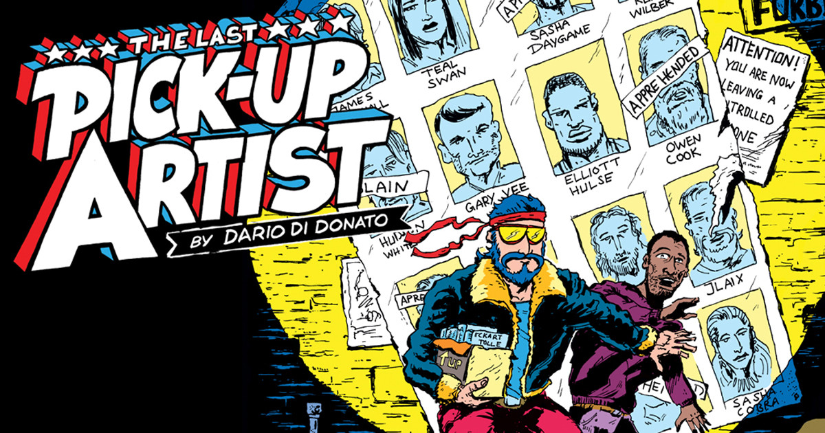 The Last Pick Up Artist Issue 1 & 2 | Indiegogo