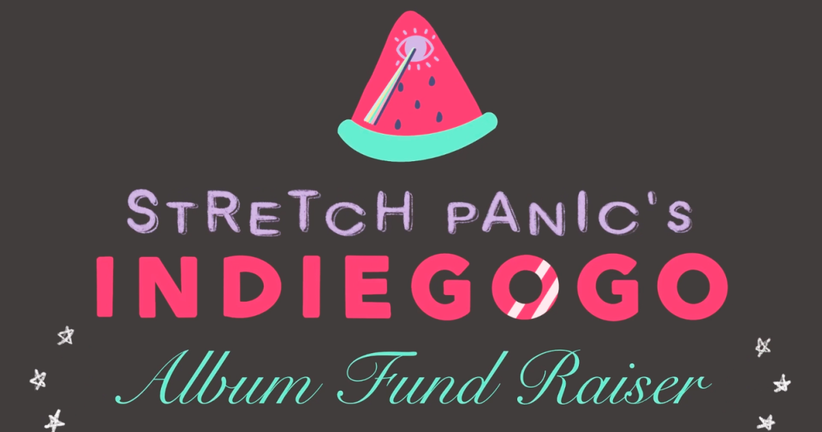 Stretch Panic's Debut Album: 'Glitter & Gore' | Indiegogo