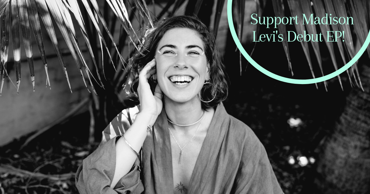 Madison Levi's Debut EP 'Chrysalis' | Indiegogo