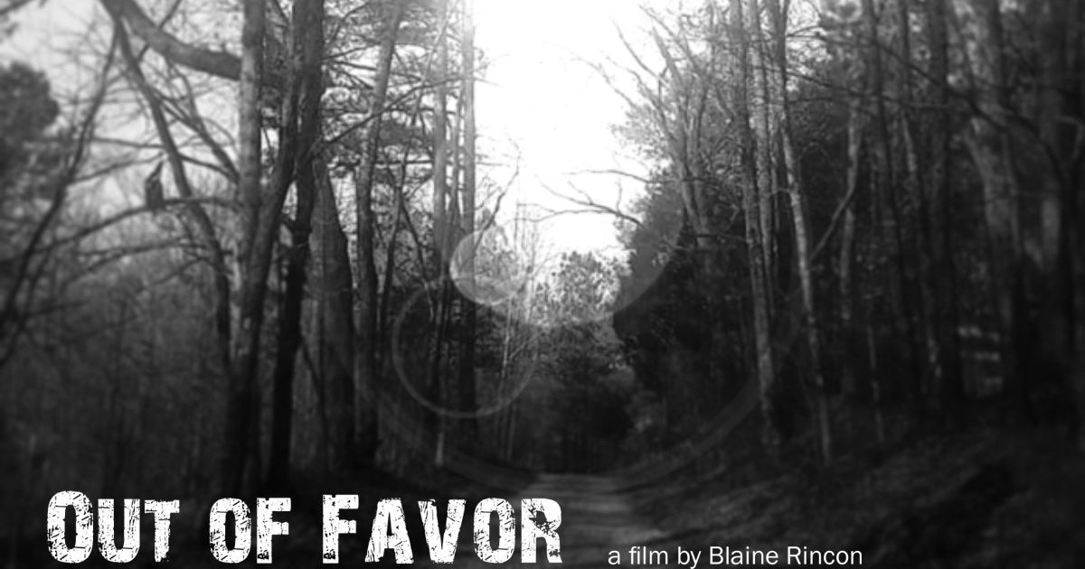 Out of Favor - A Short Film from Blaine Rincon | Indiegogo