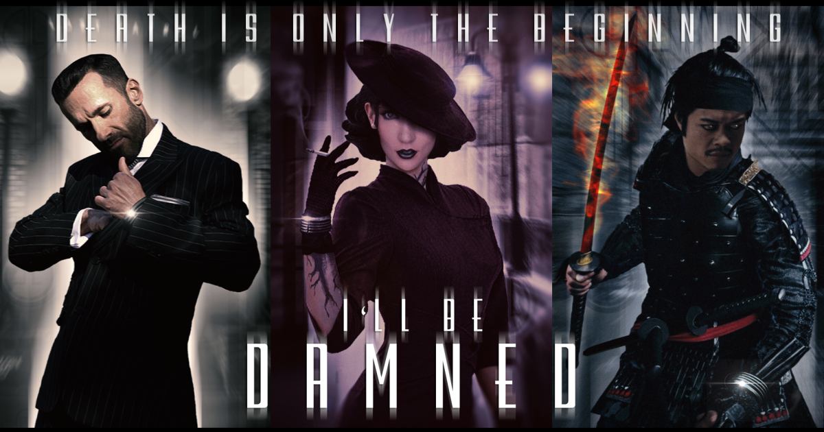 I'LL BE DAMNED | Indiegogo