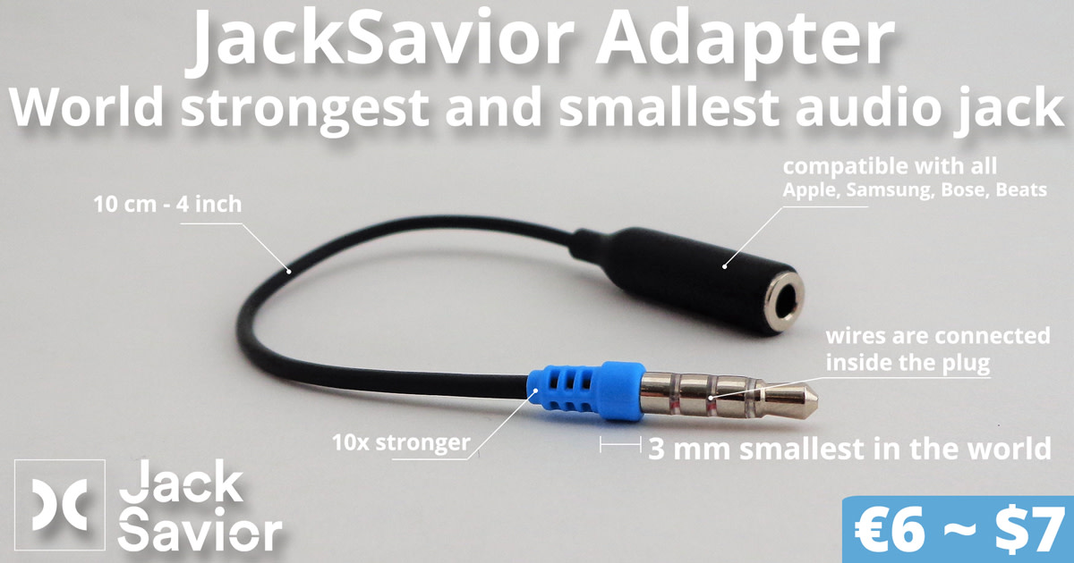 JackSavior: Strongest and smallest audio jack | Indiegogo