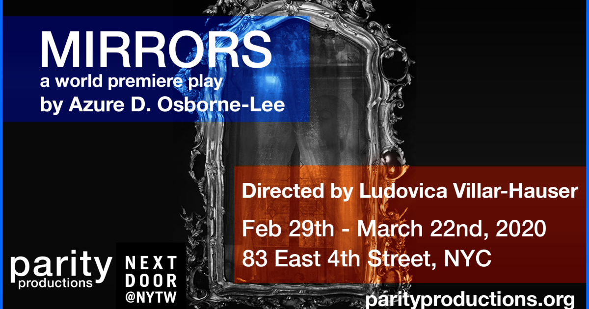 MIRRORS by Azure D. Osborne-Lee | Indiegogo