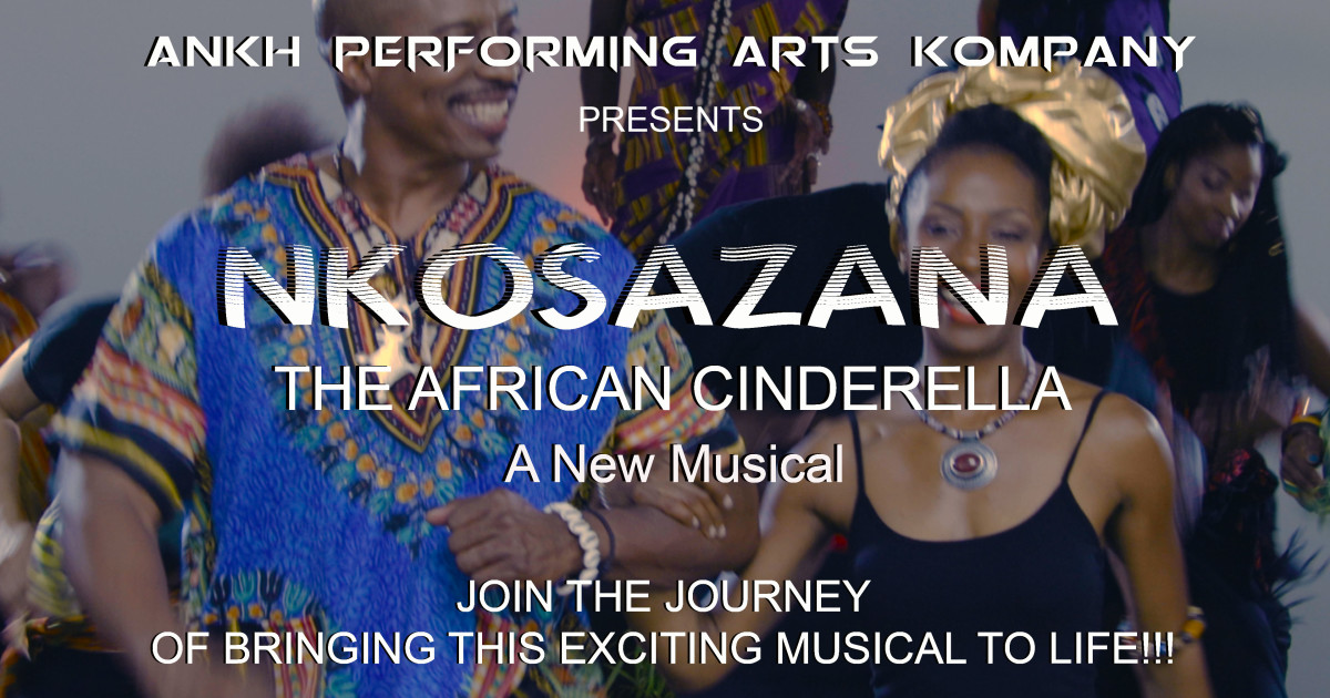 NKOSAZANA: The African Cinderella | Indiegogo