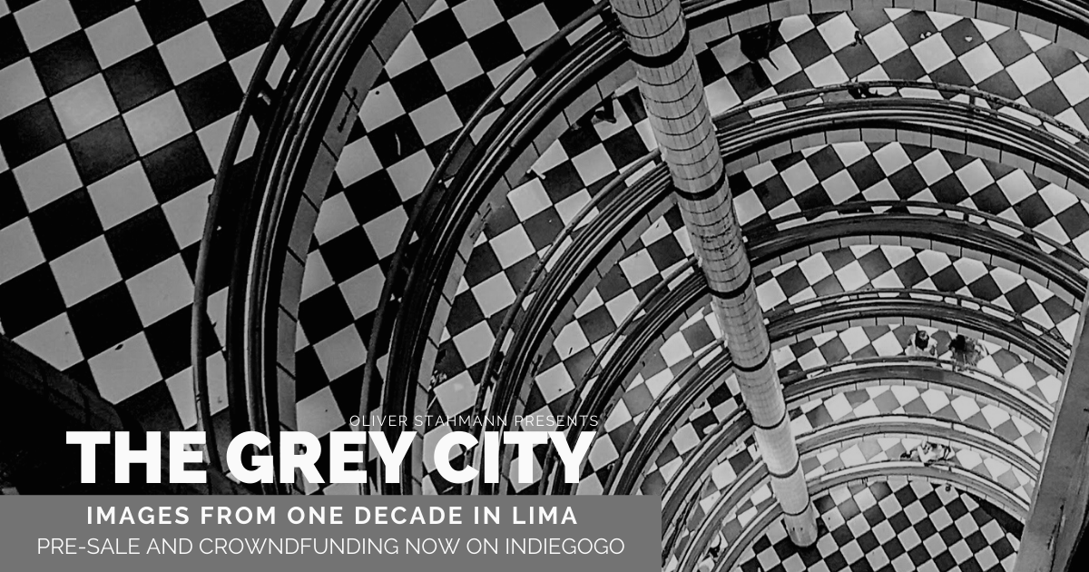 The Grey City. Images from Lima. | Indiegogo