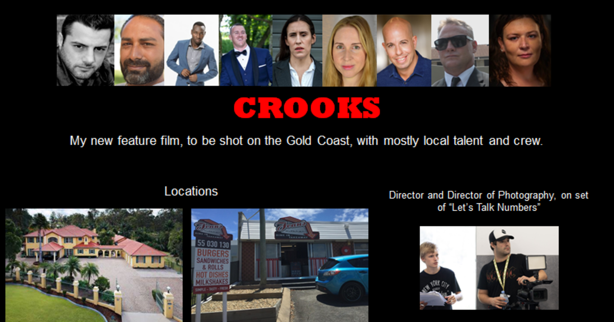 'Crooks' Feature Film by New Local Writer Director | Indiegogo