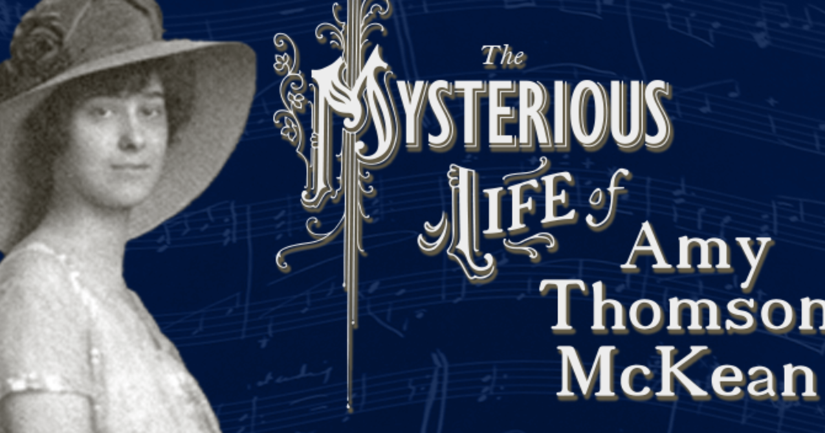 The Mysterious Life of Amy Thomson McKean | Indiegogo