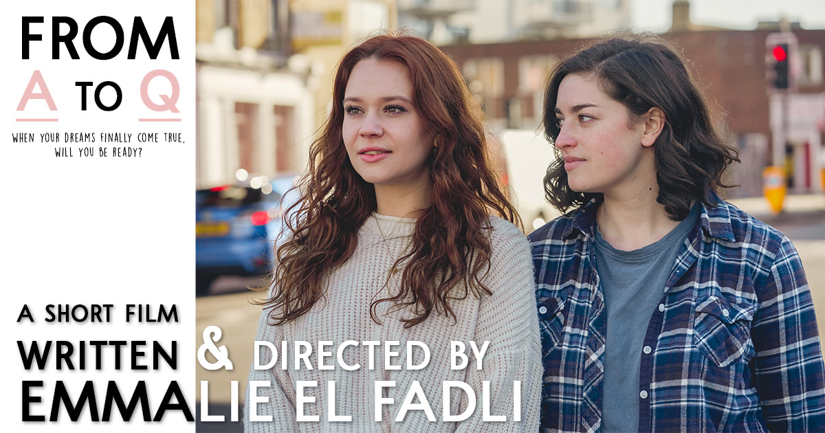 From A to Q - An LGBTQ Short Film | Indiegogo