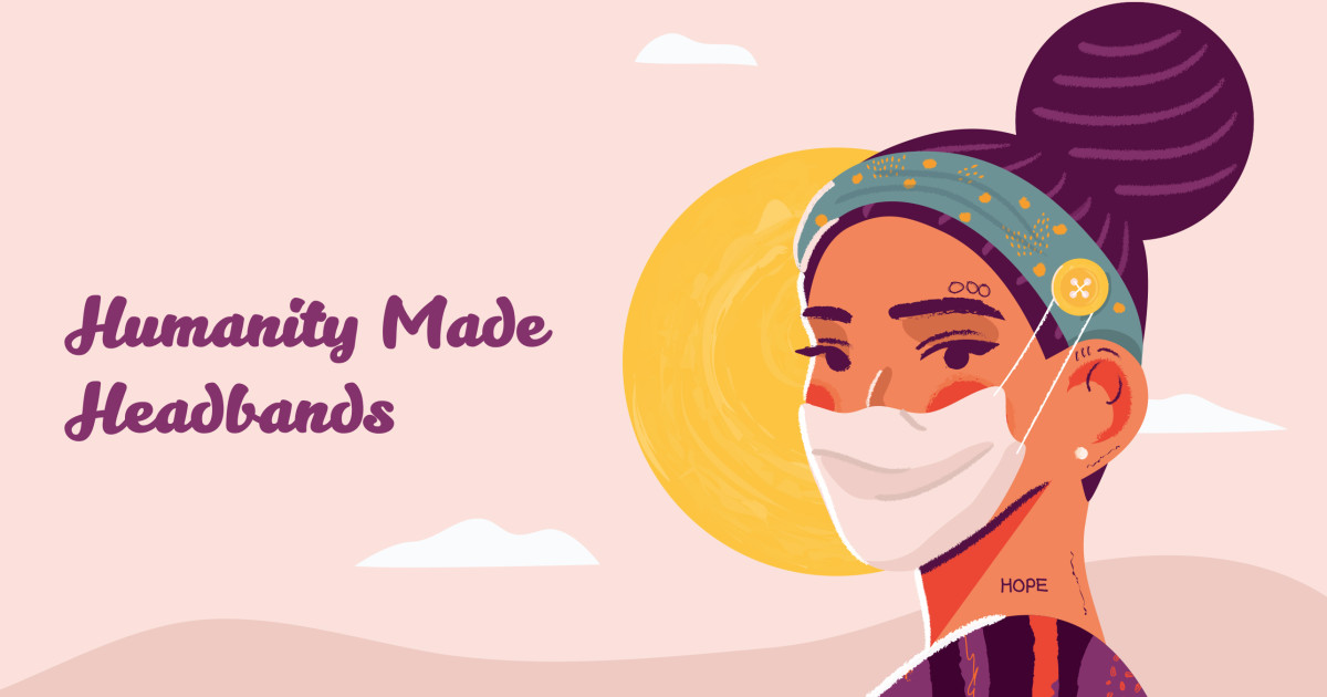 Humanity Made Headbands | Indiegogo