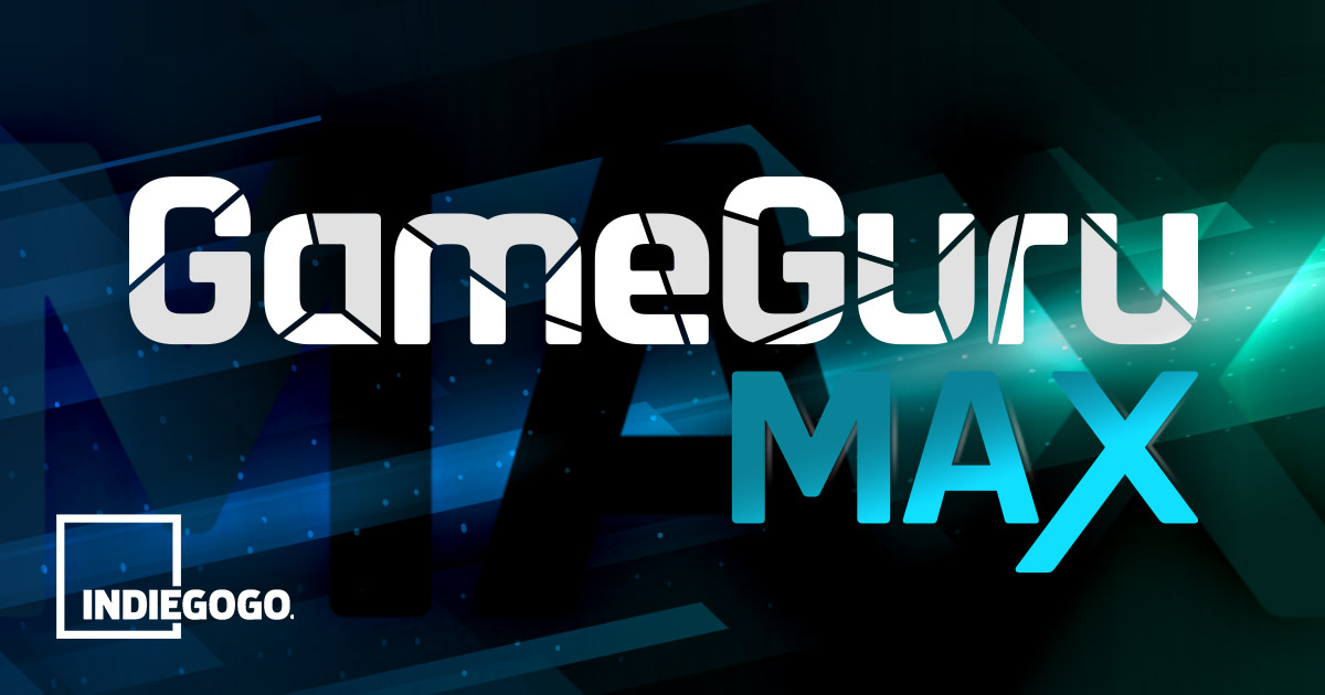 GameGuruMAX | Indiegogo