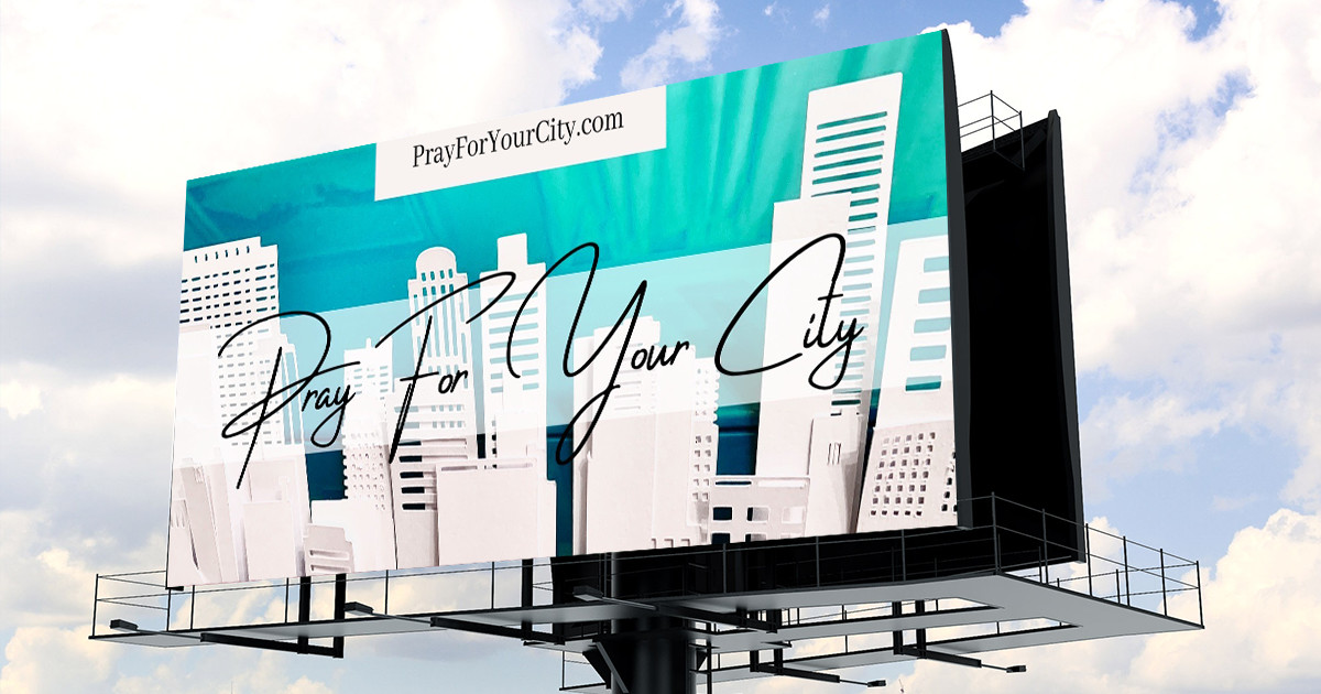 Billboards for Pray For Your City Artworks | Indiegogo