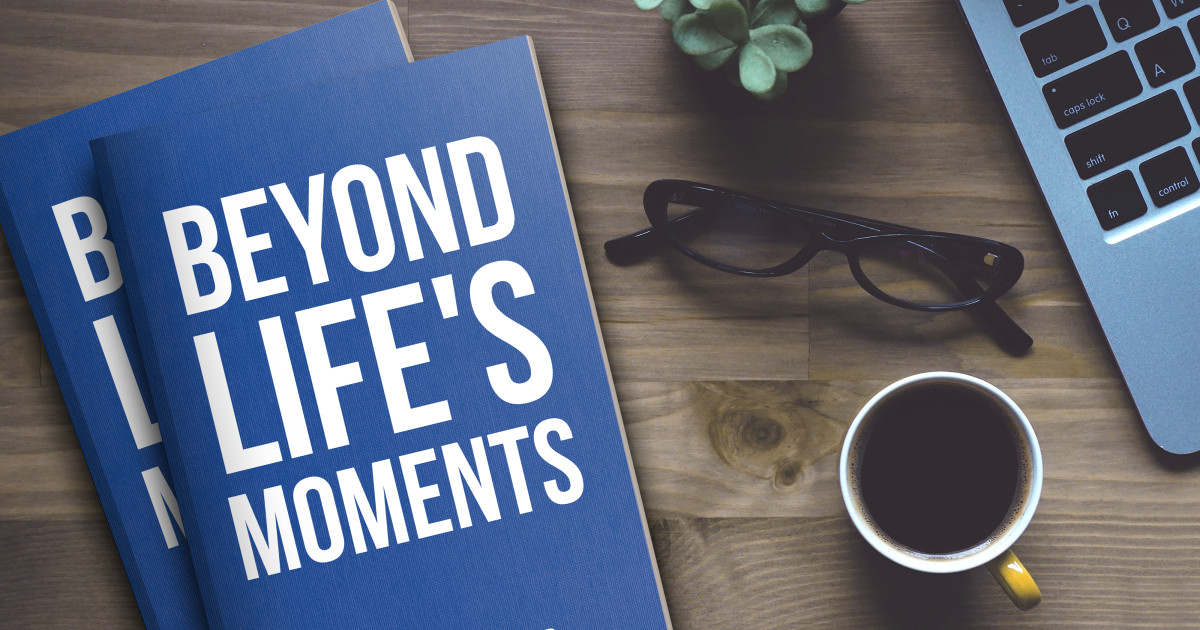 Beyond Life's Moments by Nicole Spindler | Indiegogo