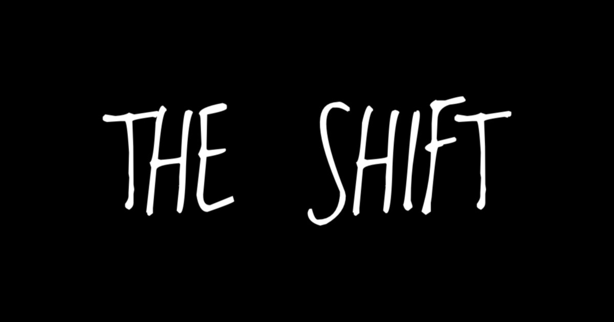 The Shift - Short Film | Indiegogo