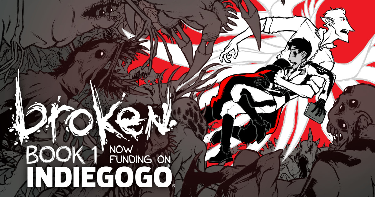 broken, Book 1 | Indiegogo