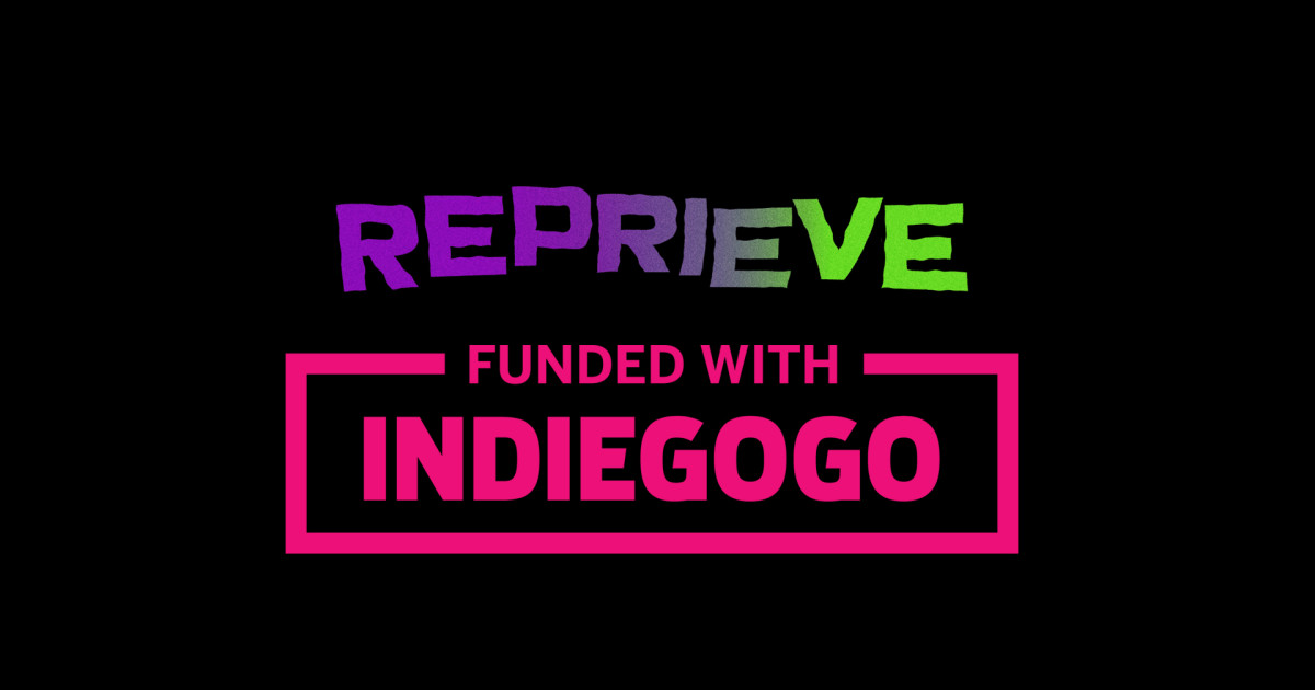 REPRIEVE - 2021 Short Film | Indiegogo