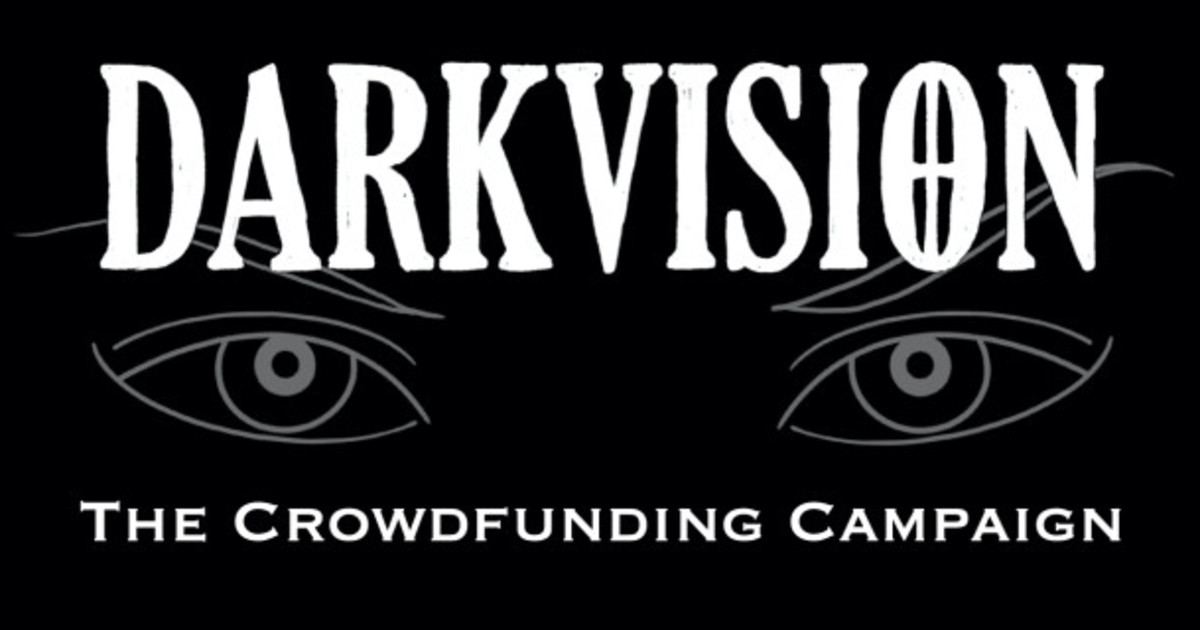 Darkvision: The Short Film | Indiegogo