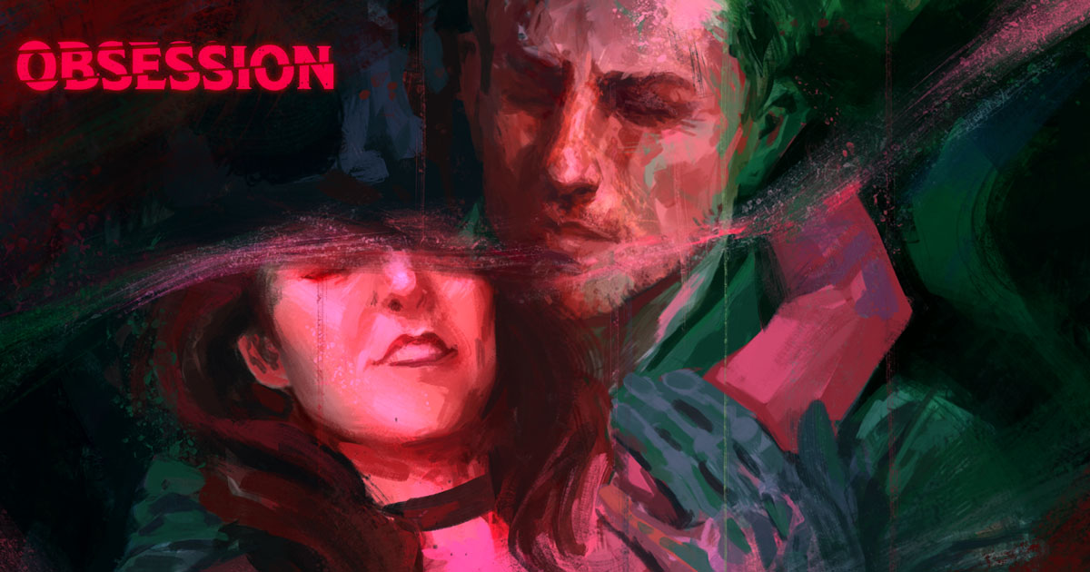 Obsession | Indiegogo