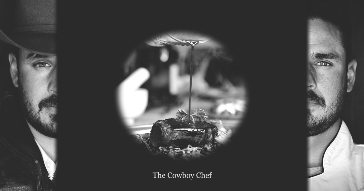 The Cowboy Chef | Indiegogo