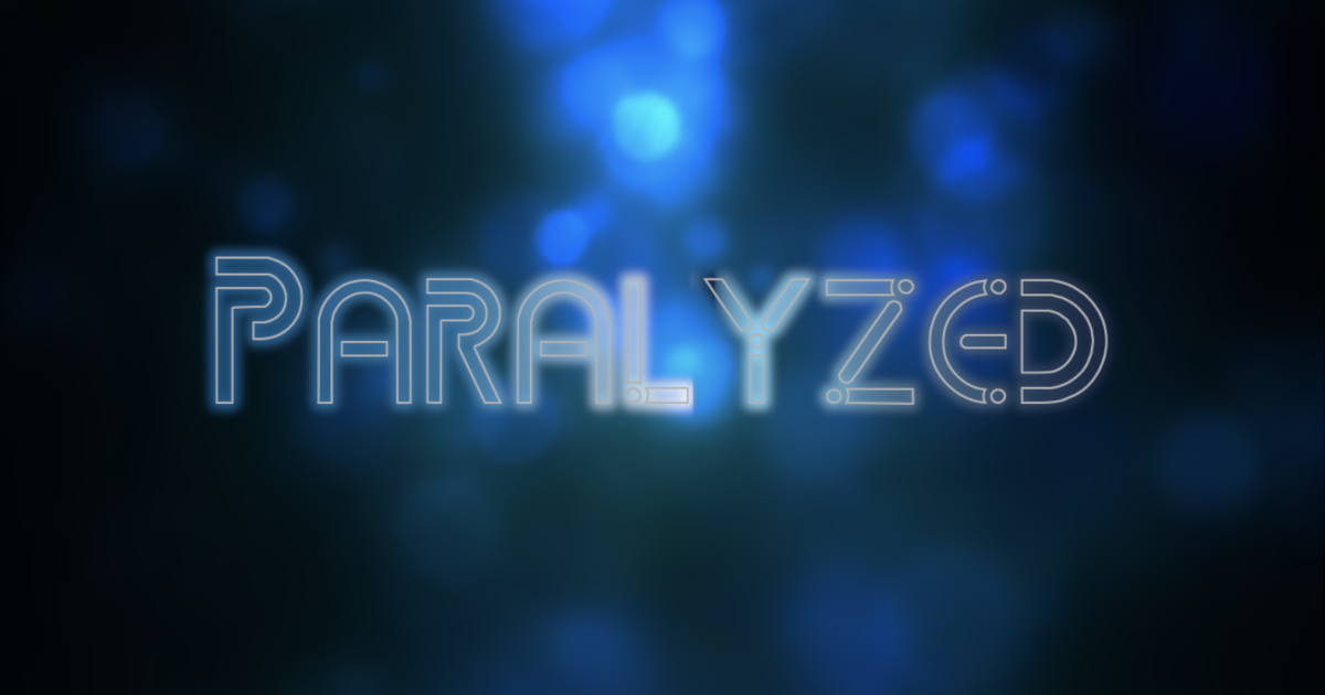 Paralyzed: The Movie | Indiegogo