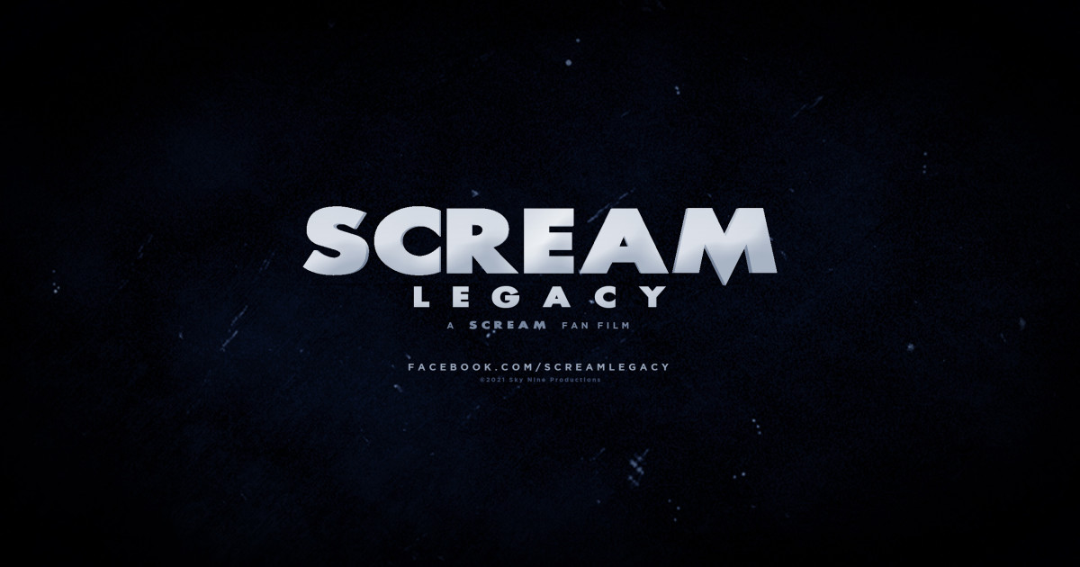 Scream: Legacy - A Scream Fan Film | Indiegogo