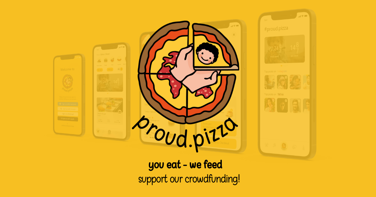 proud.pizza: You eat - We feed! | Indiegogo