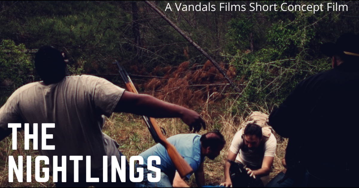Vandals films: THE NIGHTLINGS. | Indiegogo