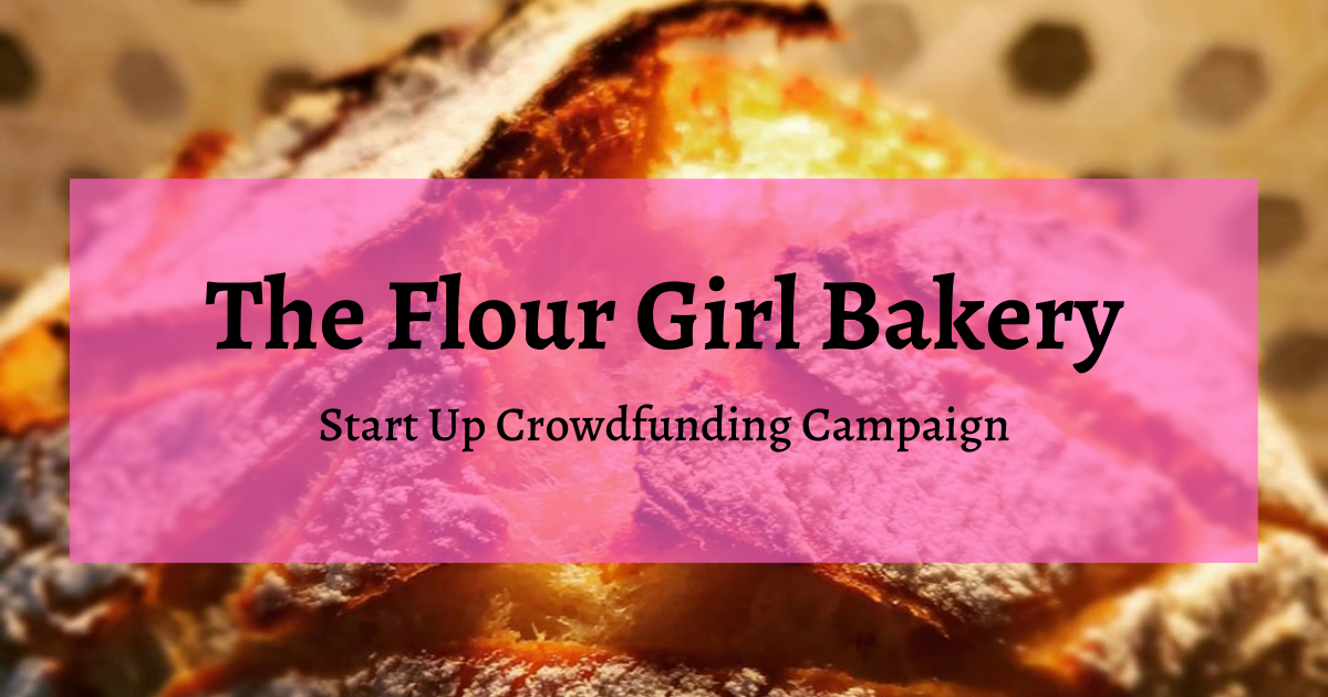 Flour Girl Bakery - Bakery Rising Campaign | Indiegogo