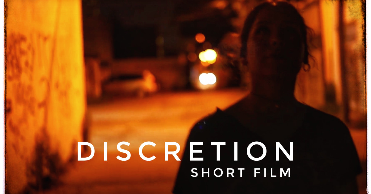 Discretion Short Film | Indiegogo