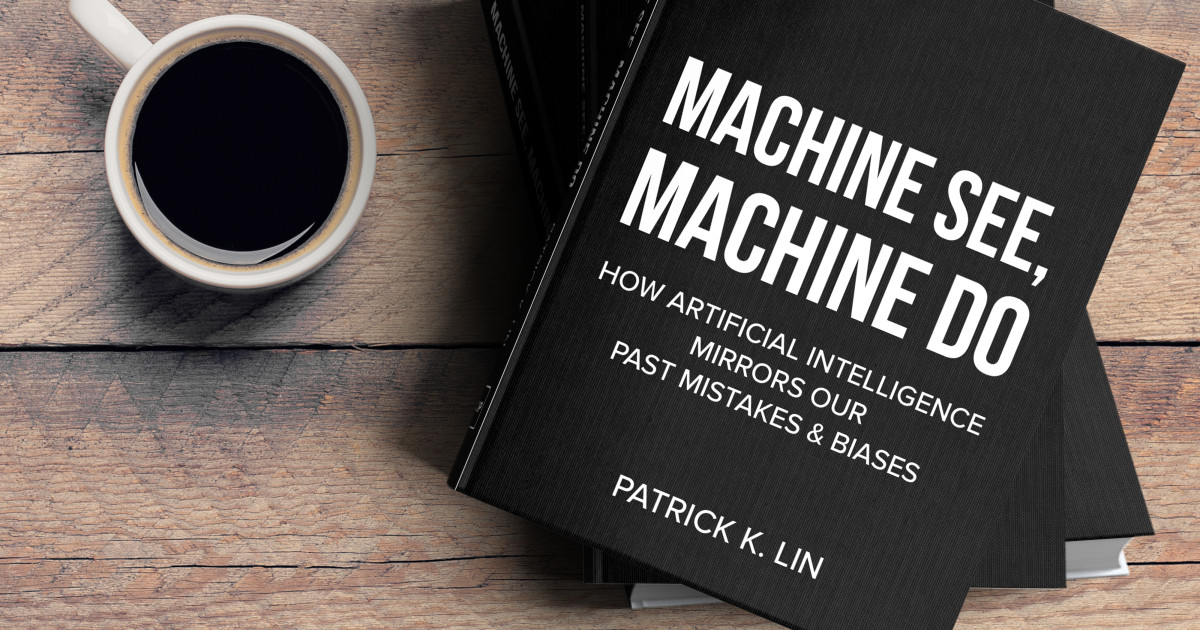 Machine See, Machine Do by Patrick K. Lin | Indiegogo