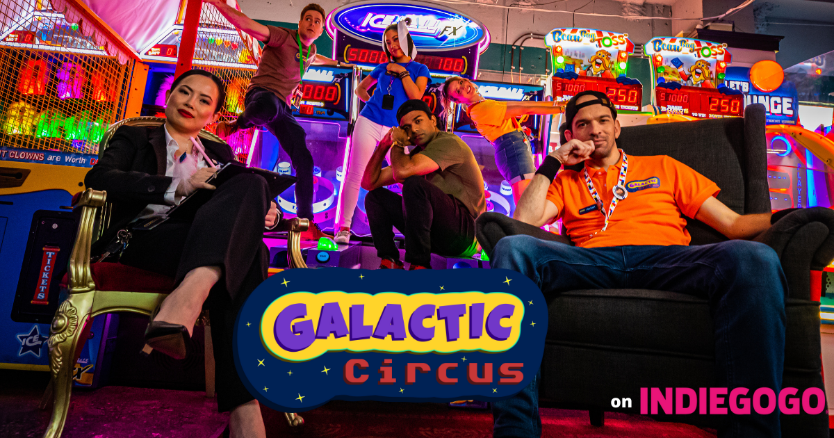 Galactic Circus The Series | Indiegogo