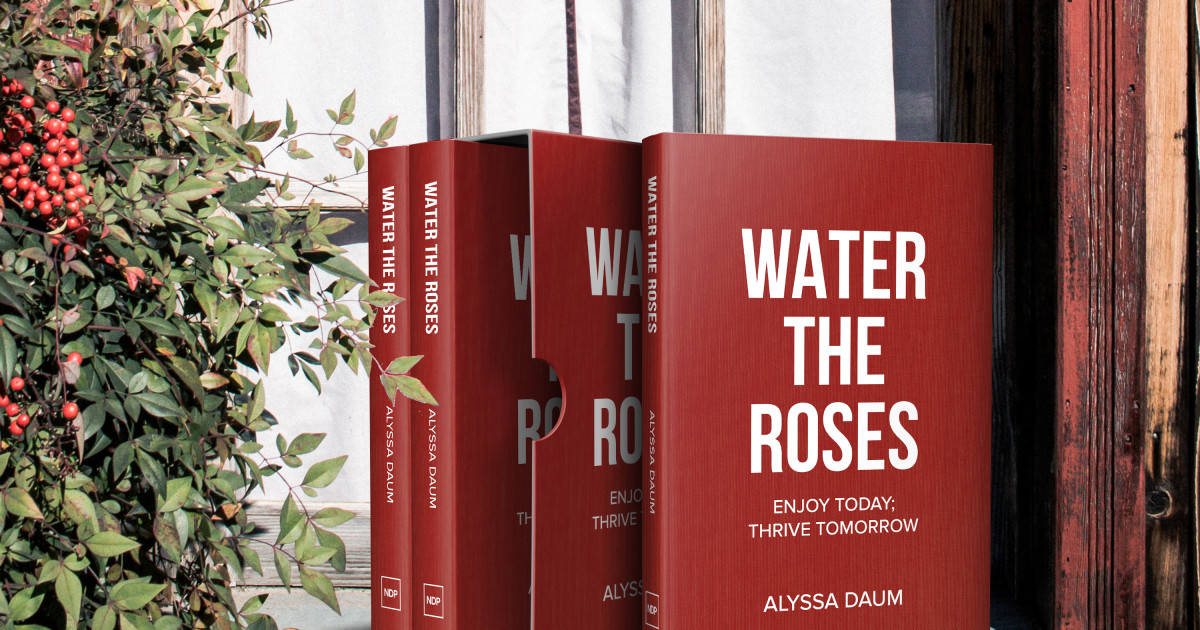 Water the Roses by Alyssa Daum | Indiegogo