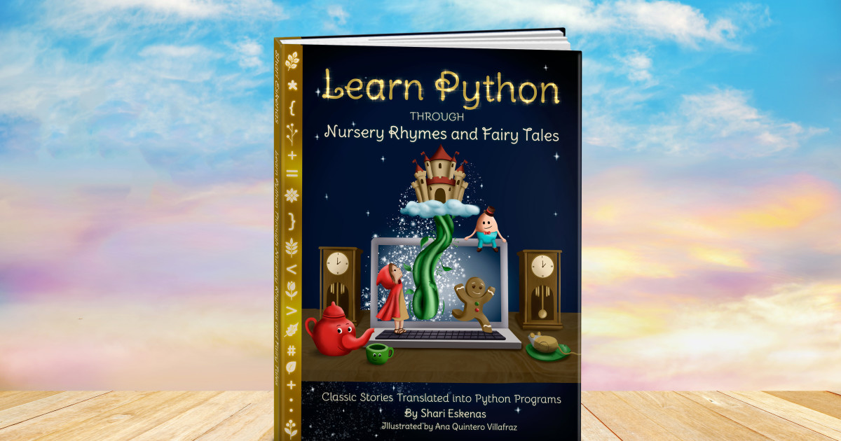 Learn Python through Nursery Rhymes & Fairy Tales | Indiegogo