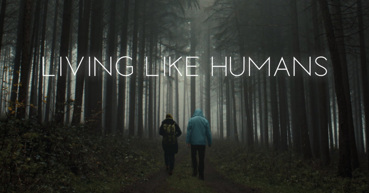 Living like Humans | Indiegogo