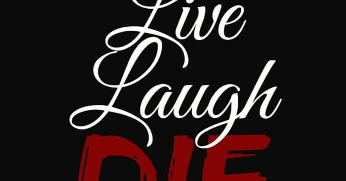 Live.Laugh.Die | Indiegogo