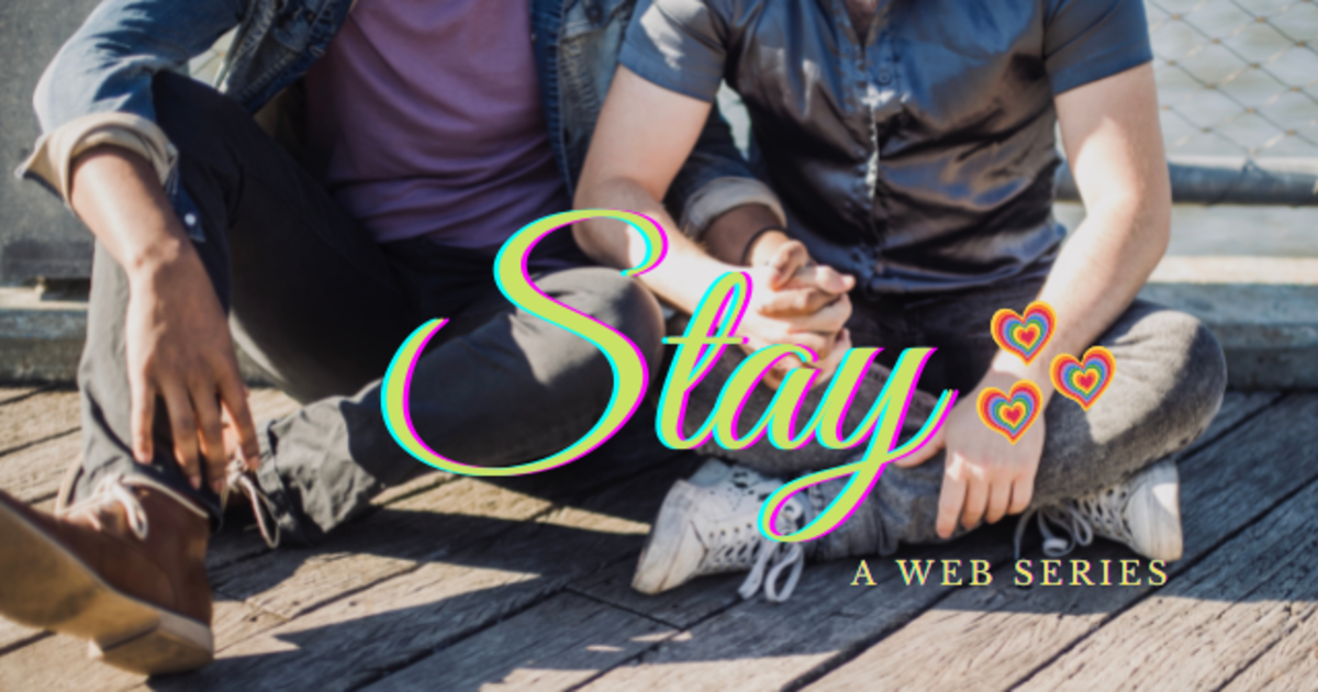 STAY: A BL Series | Indiegogo