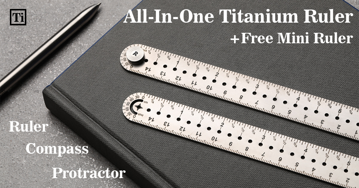 All-In-One Titanium Ruler | Indiegogo