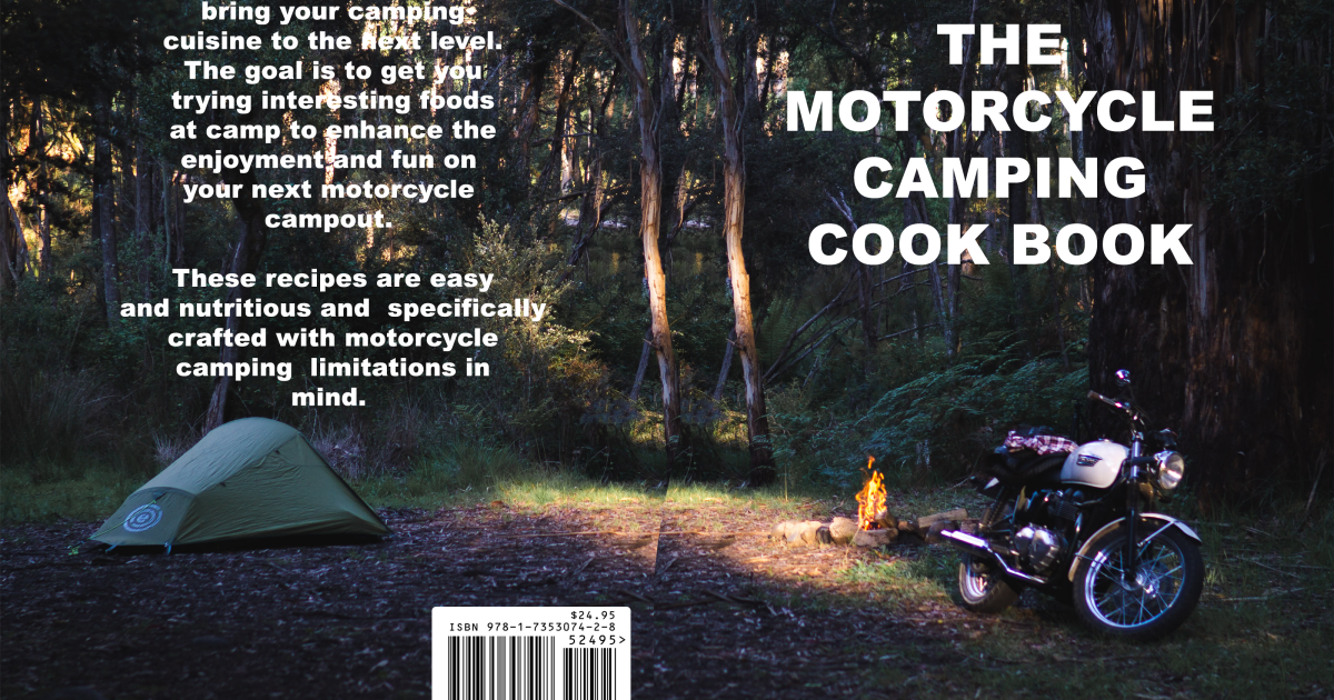 Motorcycle Camping Cook Book | Indiegogo