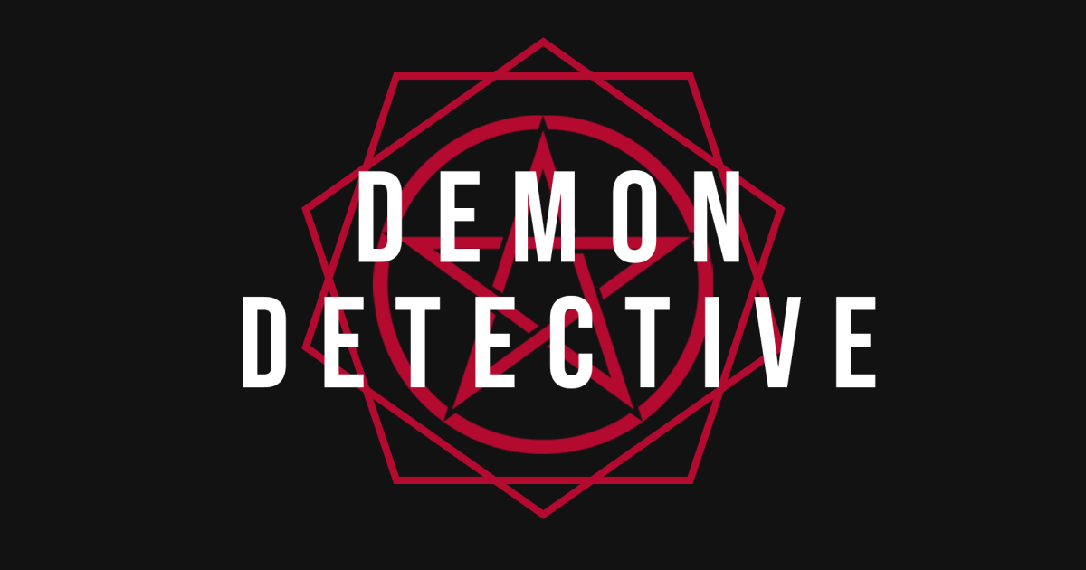 Demon Detective Production | Indiegogo