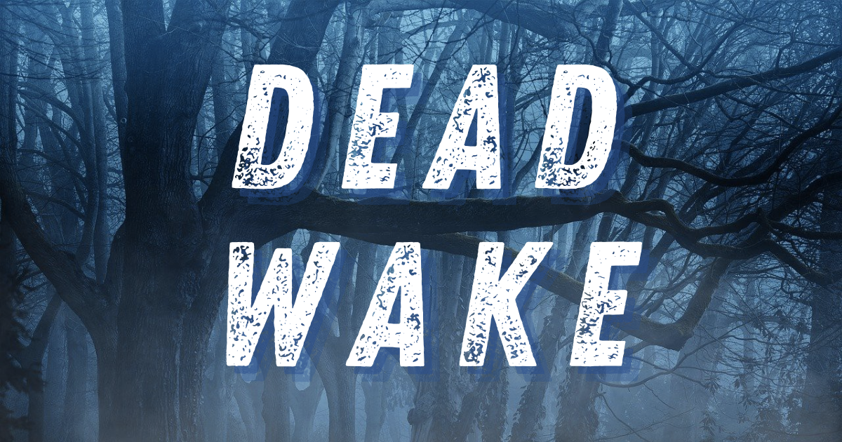 Dead Wake Short Film | Indiegogo