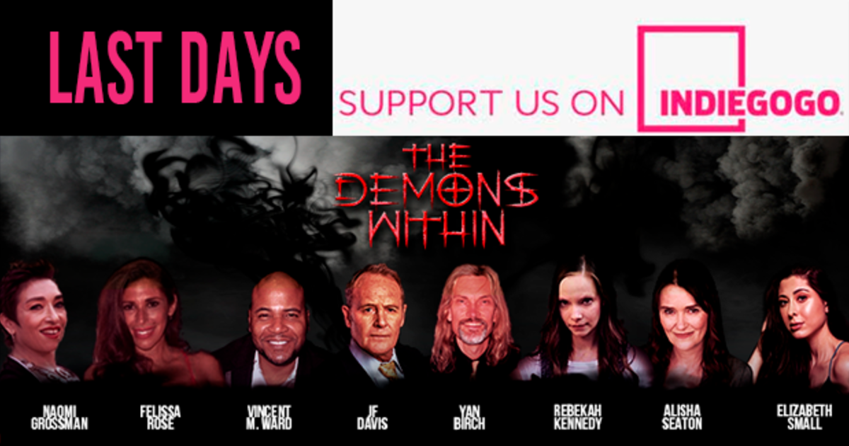The Demons Within | Indiegogo