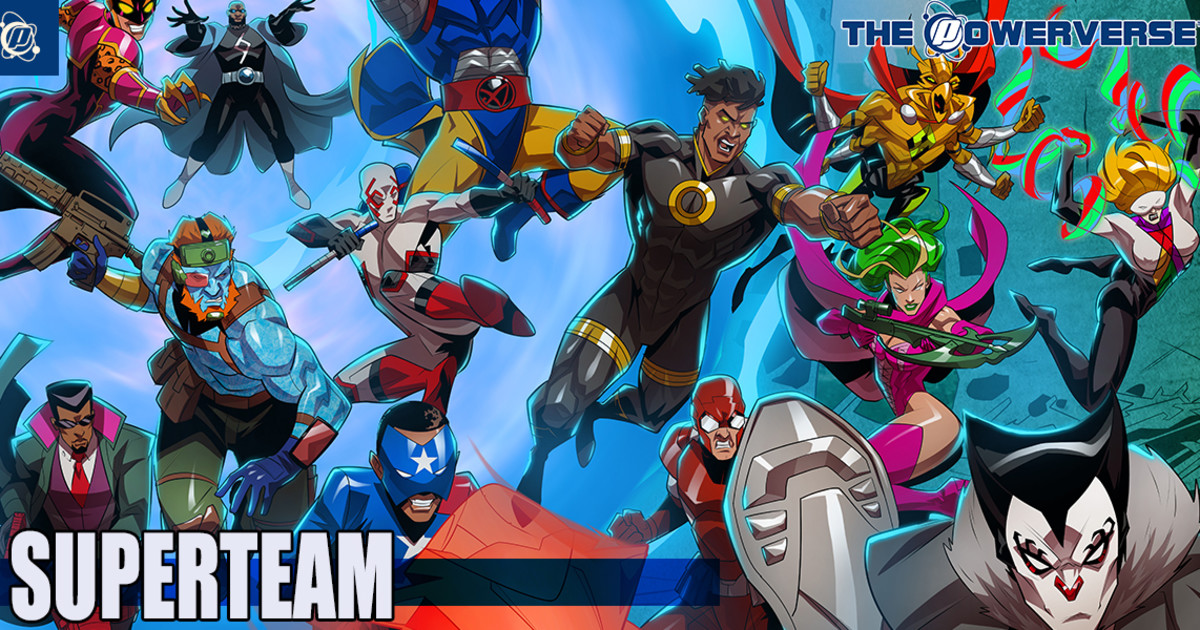 THE POWERS THAT BE!: SUPERTEAM | Indiegogo