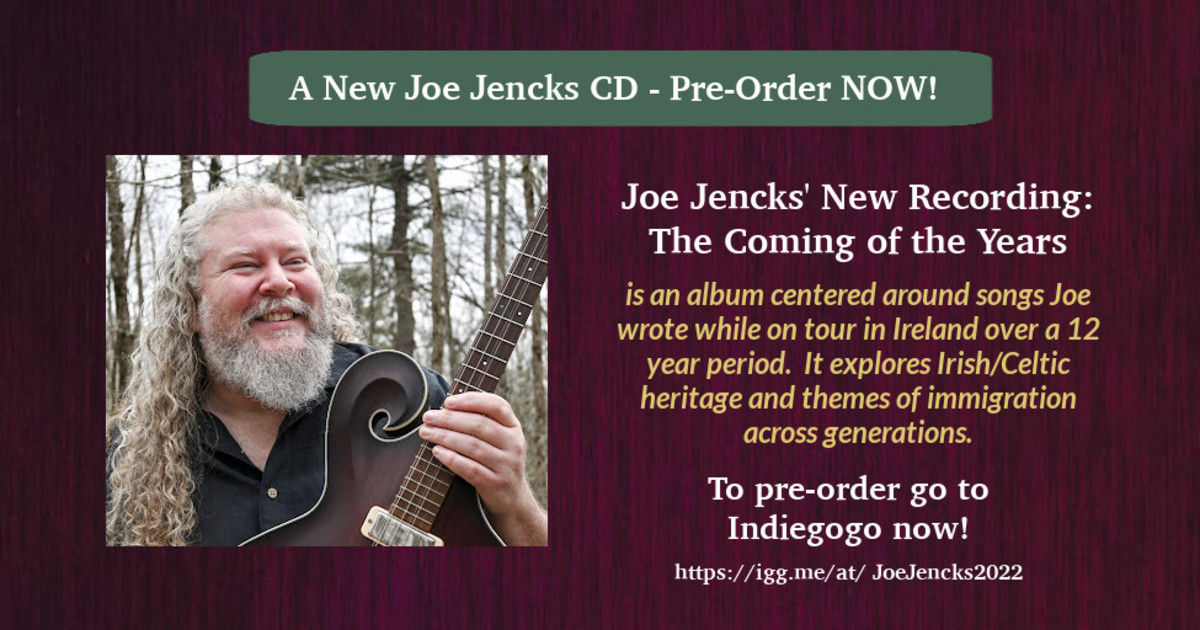 Joe Jencks' New Recording: The Coming of the Years | Indiegogo