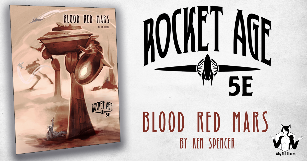 Blood Red Mars 5e | Indiegogo