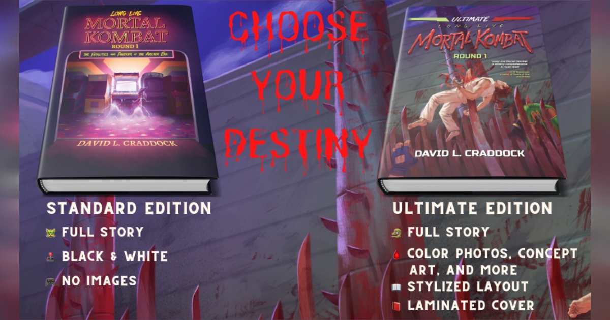 Long Live Mortal Kombat - The History of MK | Indiegogo