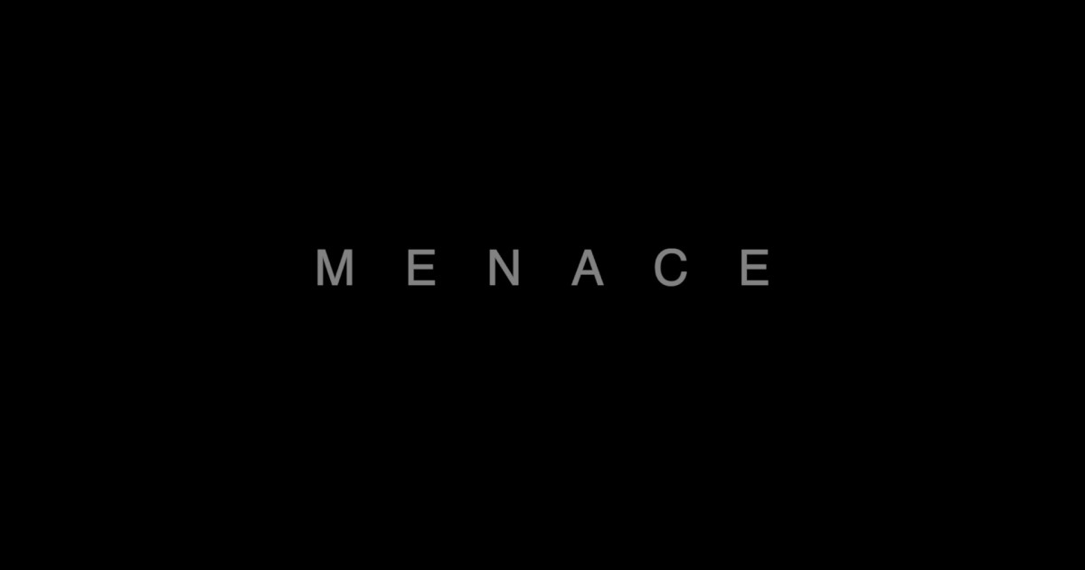 MENACE | Indiegogo