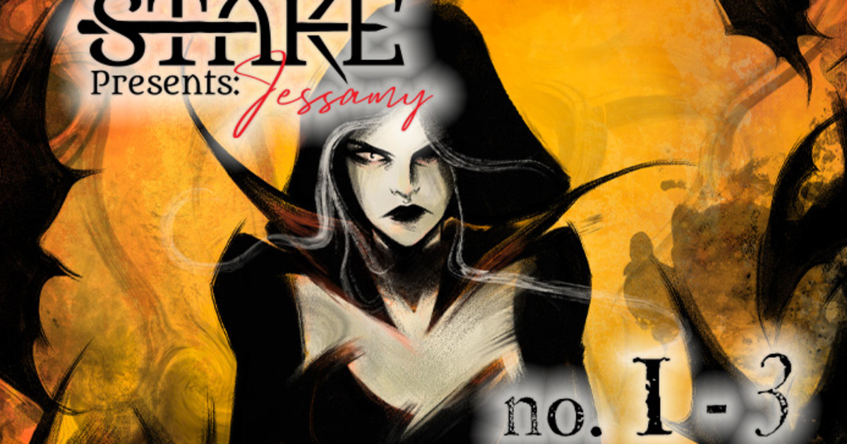 Stake Presents: Jessamy #1-3 | Indiegogo