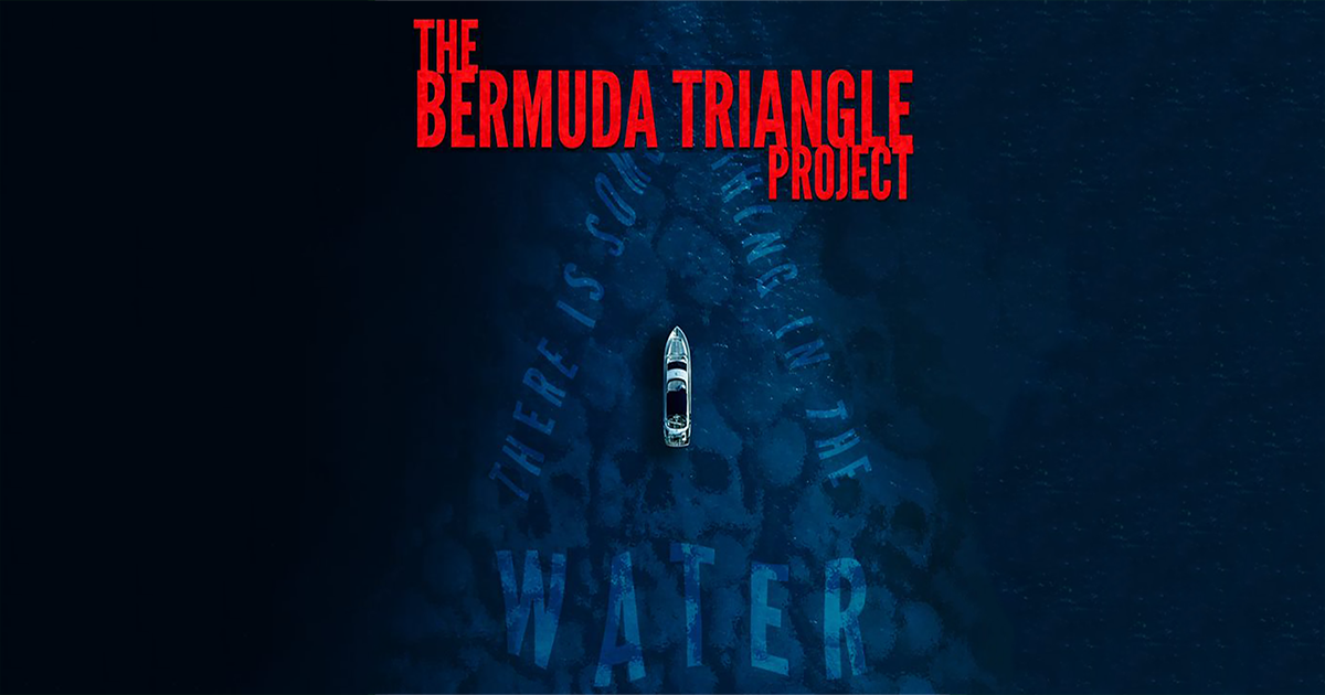 The Bermuda Triangle Project | Indiegogo