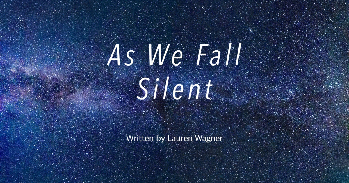 As We Fall Silent | Indiegogo