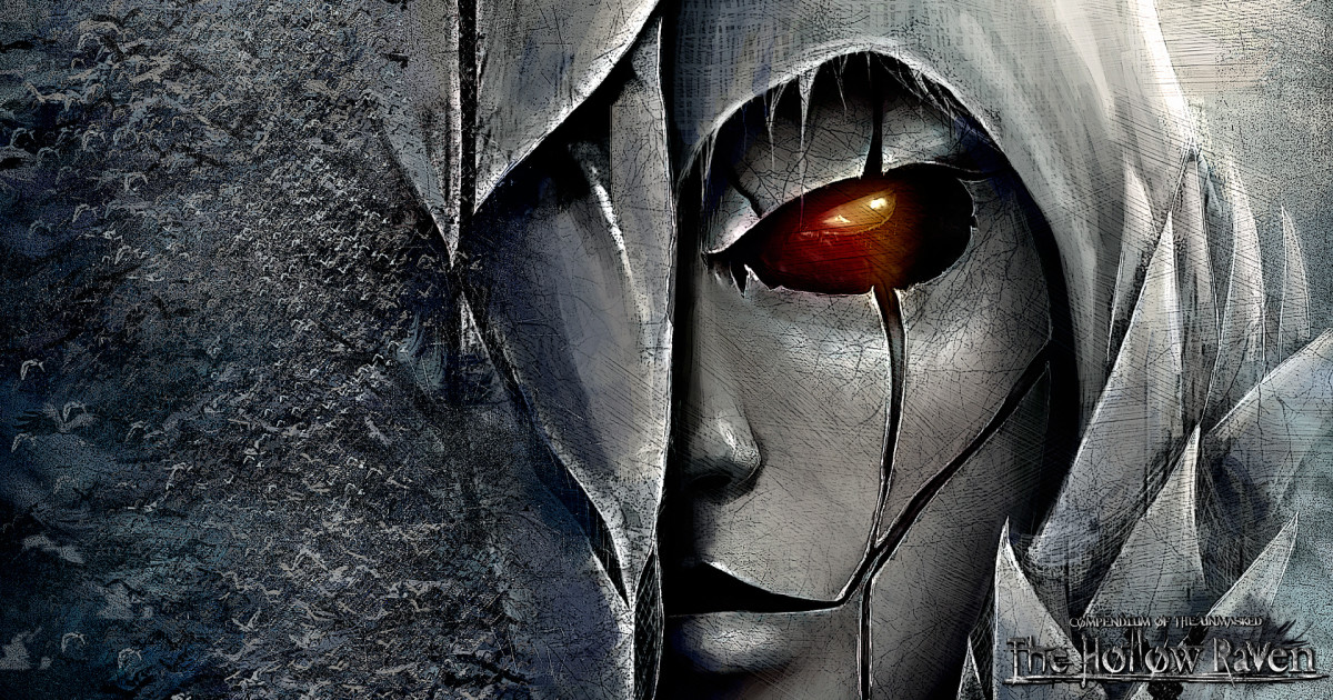 Compendium Of The Unmasked: The Hollow Raven | Indiegogo